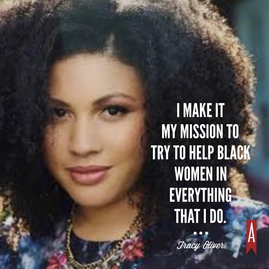 A Peek Inside Her Agenda: Tracy Oliver