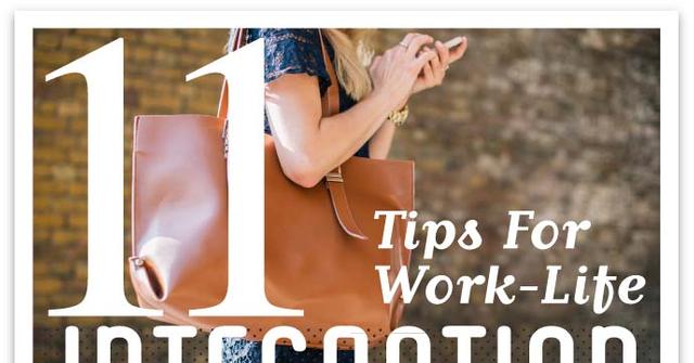 HER AGENDA — 11 Tips For Work-Life Integration