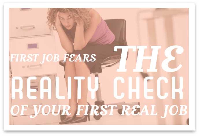HER AGENDA — The Reality Check Of Your First Real Job